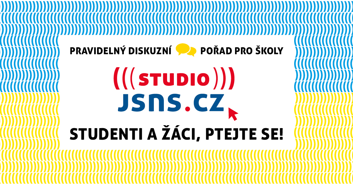 Studio JSNS: Studenti a žáci, ptejte se! - JSNS