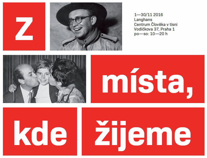 Výstava Z místa kde žijeme – JSNS.CZ